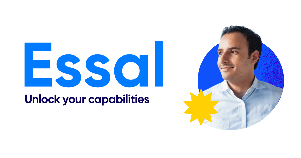 Essal | Unlock Your Capabilities